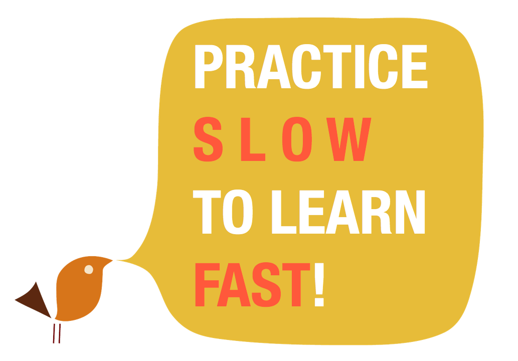 Practice slow – Katja Maria